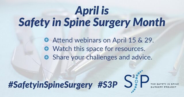 Safest OR Ever! Getting There…Inaugural Safety in Spine Surgery Month ...