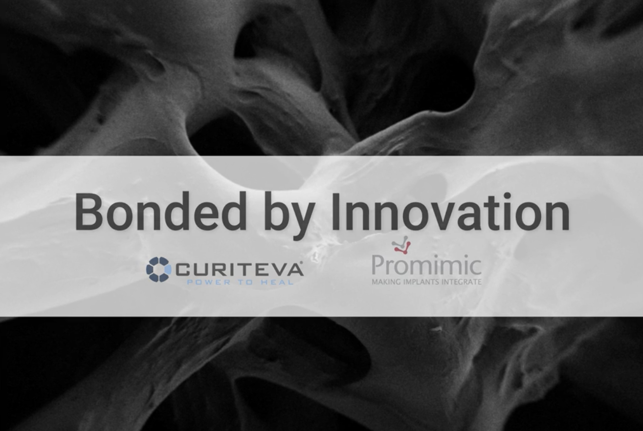 Curiteva & Promimic – Bonded By Innovation – Ortho Spine News