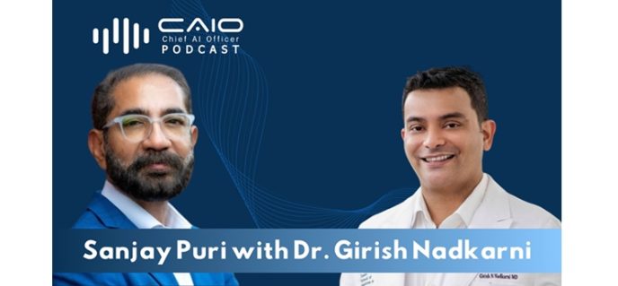 Mount Sinai’s Dr. Girish Nadkarni Reveals the Blueprint for Healthcare ...